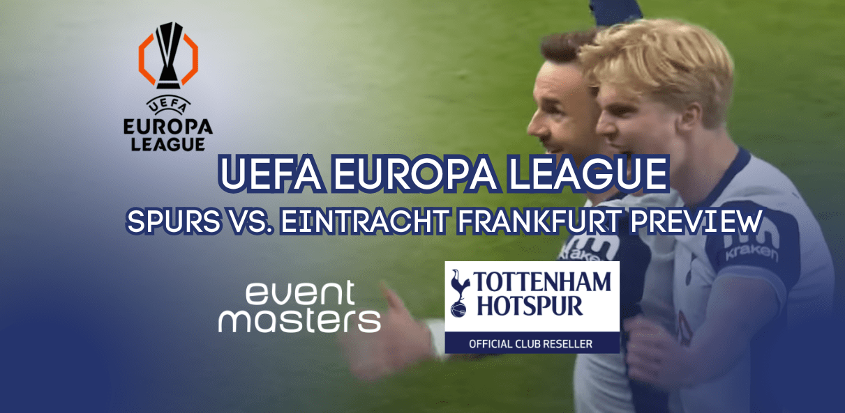 Spurs vs. Eintracht Frankfurt - UEFA Europa League Preview